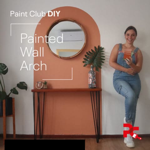 How To Paint The Perfect Wall Arch | The Paint Club Blog